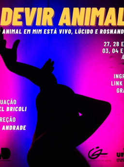 Mostra da Ufrgs apresenta espetáculo Devir Animal em sessões gratuitas